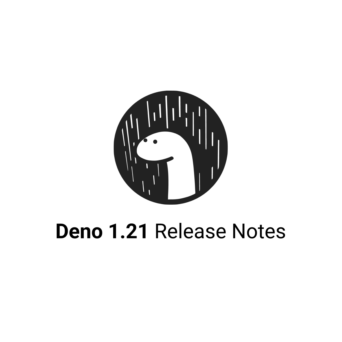 Deno 1 21 Release Notes Deno 1 21 Release Notes
