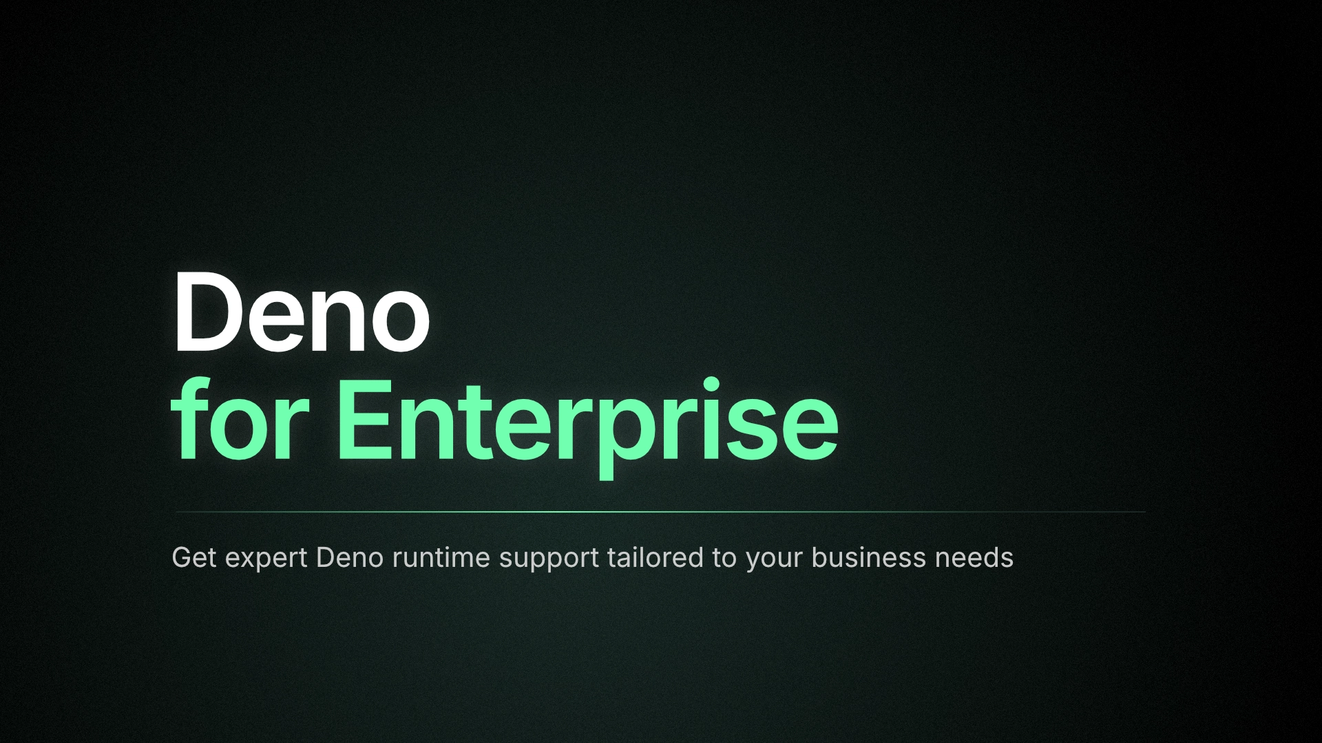 Deno for Enterprise